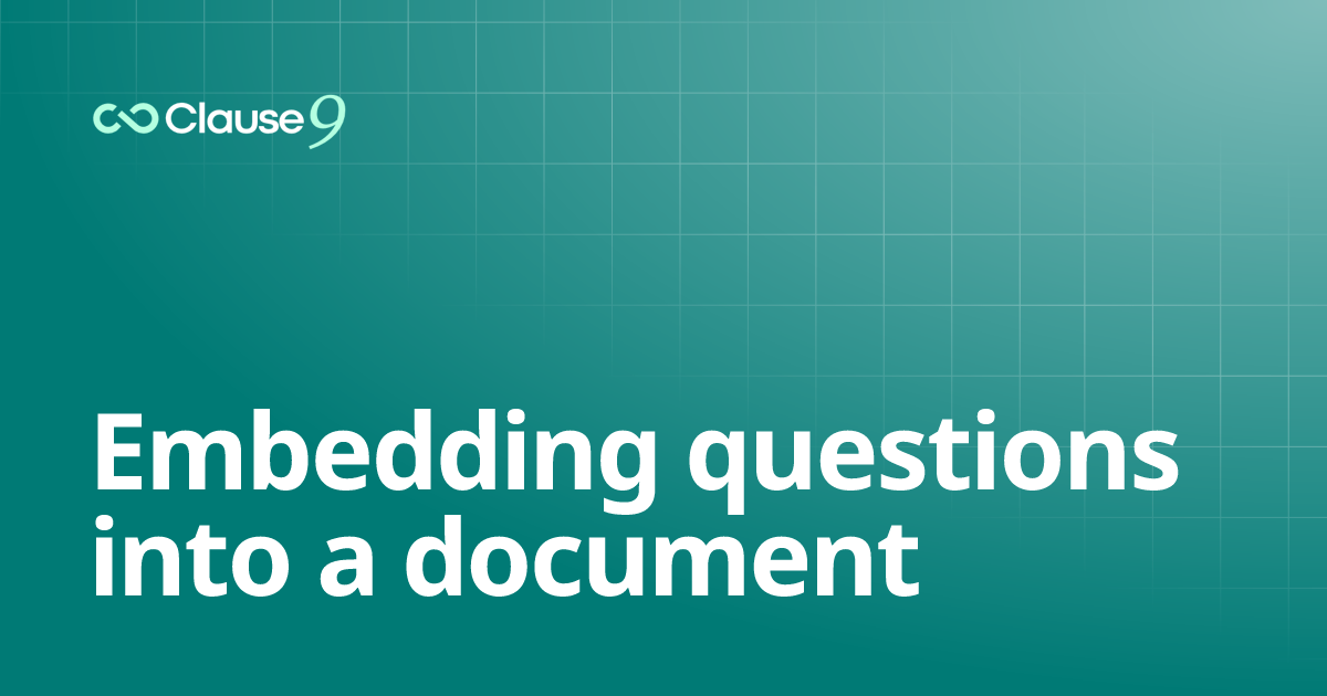 Embedding questions into a document | Clause9