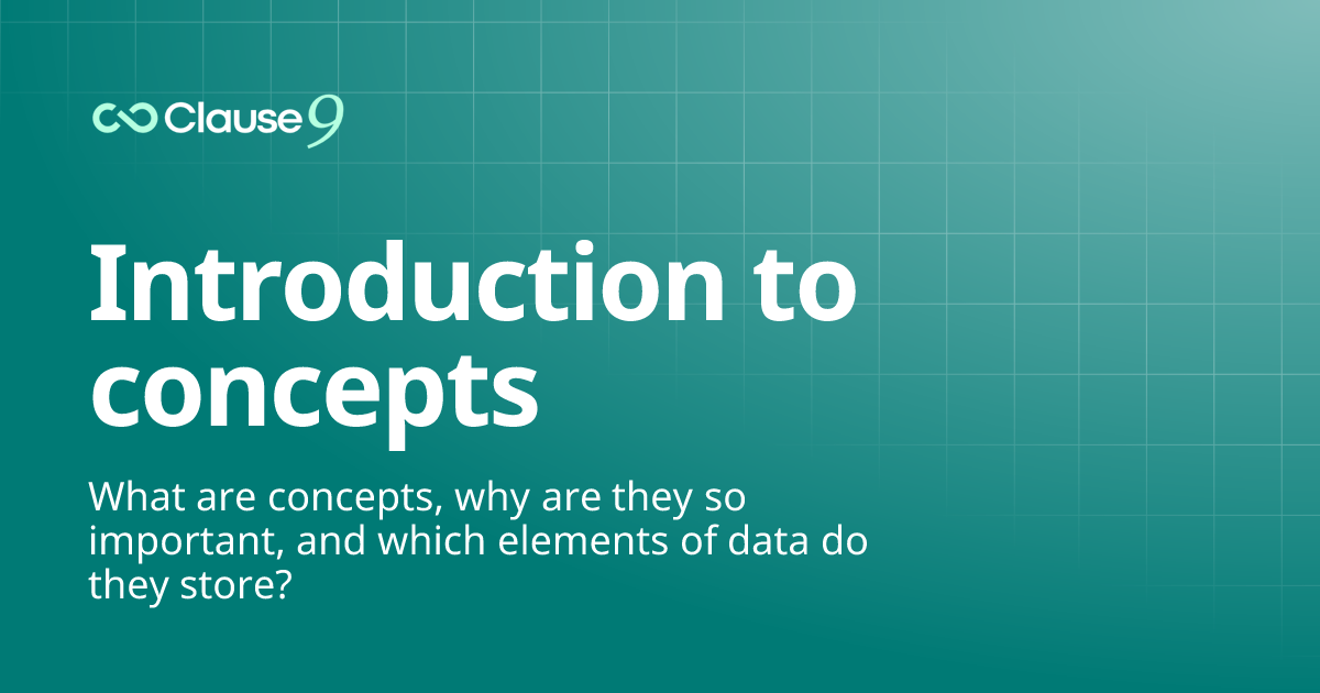 Introduction to concepts | Clause9
