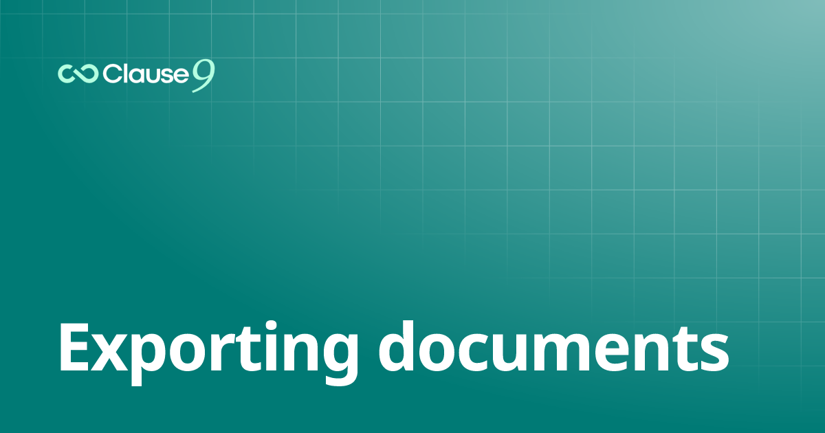 Exporting documents | Clause9